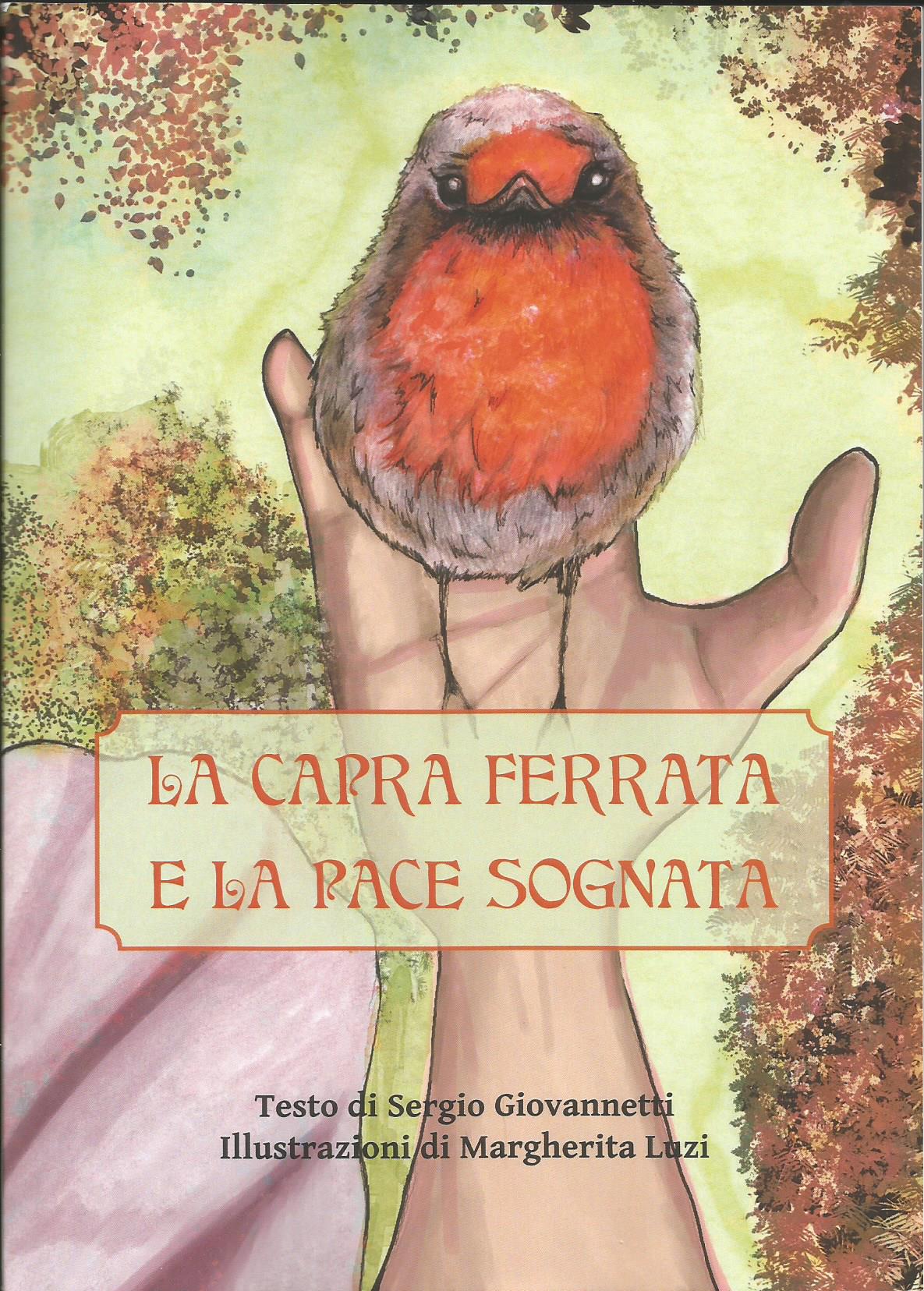 La Capra Ferrata e la pace sognata – giovannettisergio